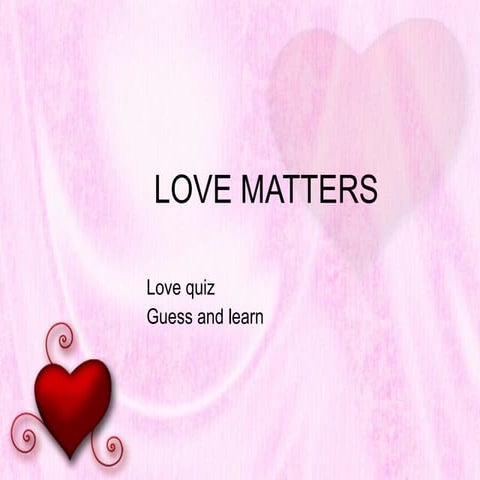 Love matters | PPT