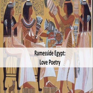 week 2 - Egyptian love poems.pptx