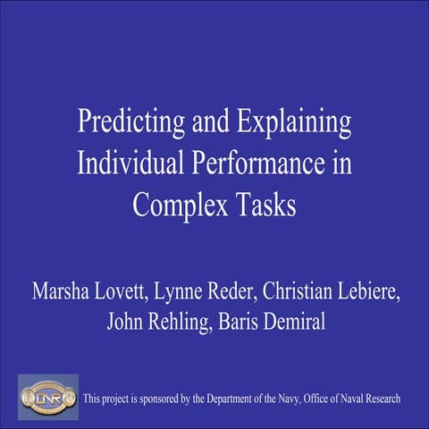 Predicting And Explaining Individual Performance In Complex Tasks Ppt