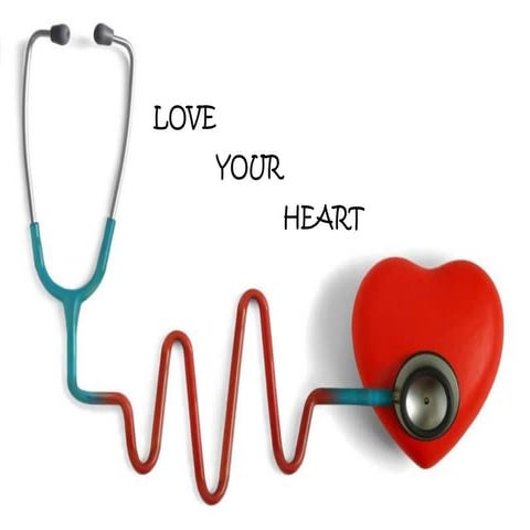 Love your heart | PPTX