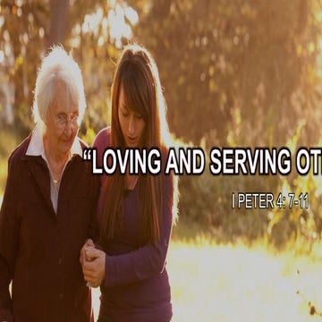 LOVING AND SERVING OTHERS (PPT). olah.pptx