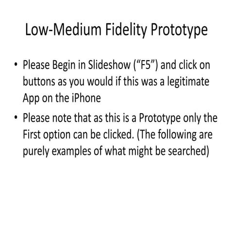 Low medium fidelity prototype | PPT