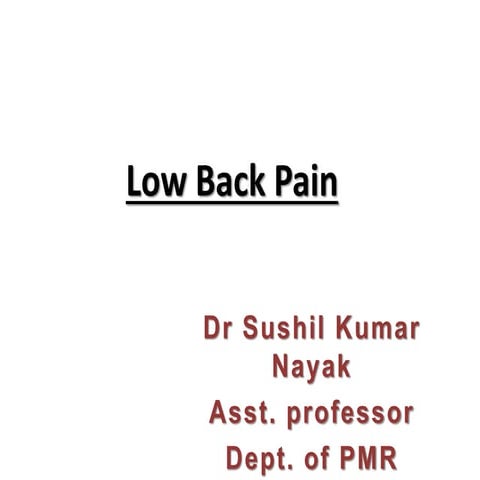 Low BACK PAIN | PPTX