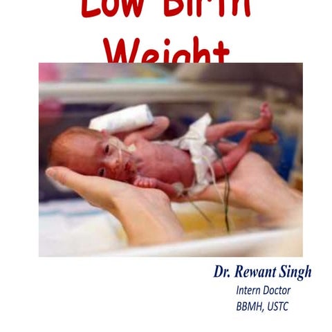Low birth weight | PPTX