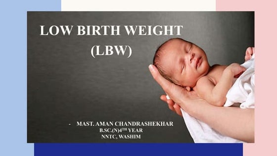 Low birth weight baby | PPT