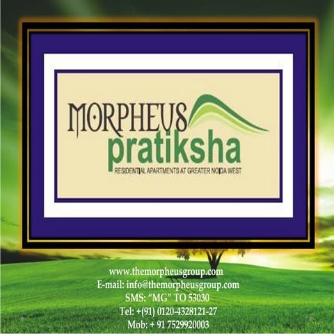 Low cost 4 bhk Flats Sale in Greater Noida Extension at Morpheus Group | PPT