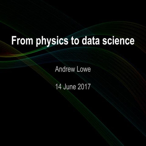 From physics to data science | PPT