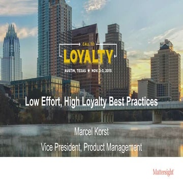 Low Effort, High Loyalty Best Practices | PPTX