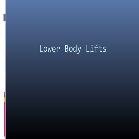 Lower body lift | PPT