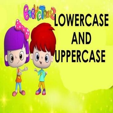 Lowercase and Uppercase-1.pptx.......... | PPTX
