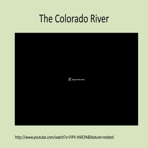 The Colorado River Project | PPTX