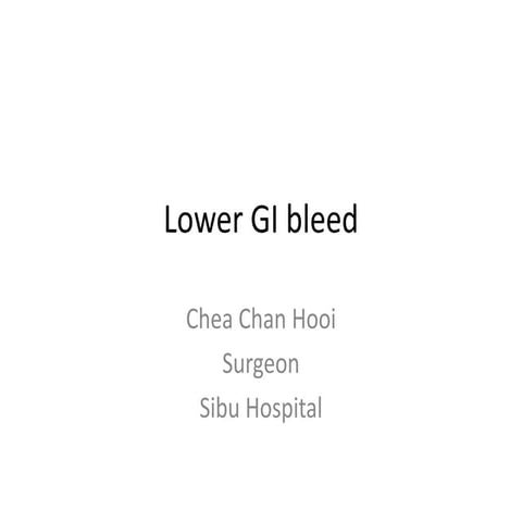 Lower gi bleed | PPT