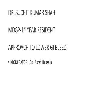 Lower gi bleed | PPTX