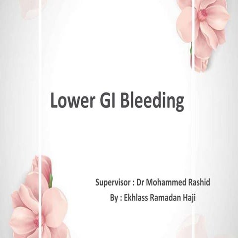 Lower Gi Bleeding Pptx