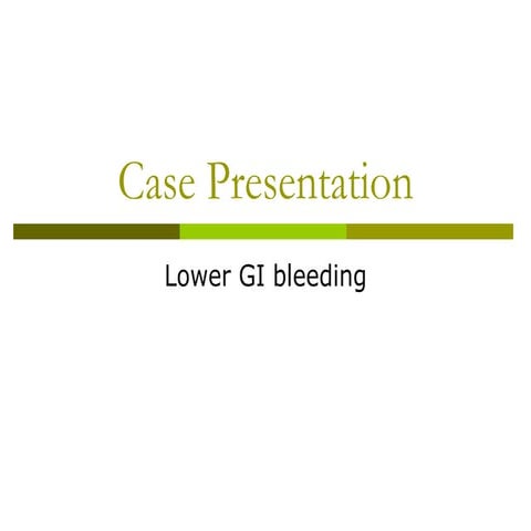 Lower gastrointestinal bleeding in newborn infant | PPT