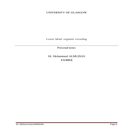 Lower labial segment crowding / for orthodontists by Almuzian | DOCX