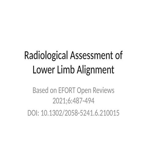 Lower_Limb_Alignment_ Radiological Assessment.pptx