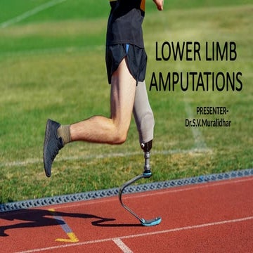 LOWER LIMB AMPUTATION SO much for [1].pptx | Free Download