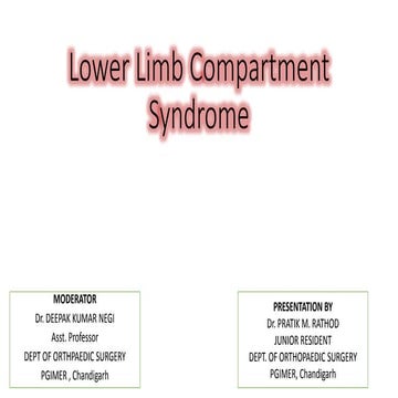 LOWER LIMB COMPARTMENT SYNDROME | PPTX