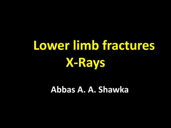 Radiographic Anatomy of the Lower Limbs.pptx | Death, Injury, or ...