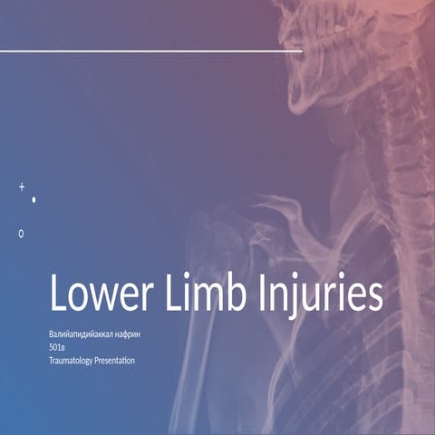 lower_limb_injuries_traumatology copy.pptx