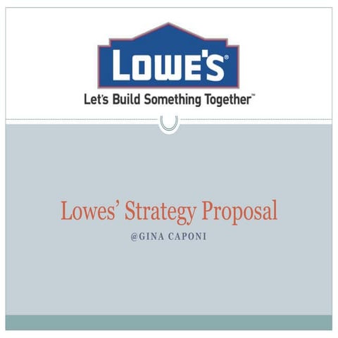 Lowes | PPTX