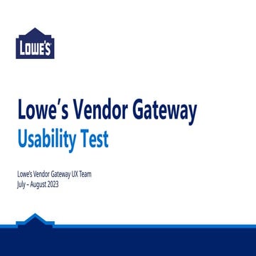 Lowe's Vendor Gateway - Tech Hub July 2023 Usability (3).pptx