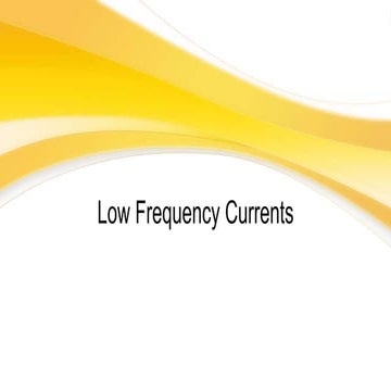 Low Frequency Currents SRS | PPTX