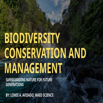 LOWIE AVISADO Biodiversity Conservation and Management GROUP 1.pptx