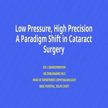 low iop with high precision.pptx less cataract surgery complications | PPTX