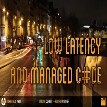 Low latency in managed code | PPT