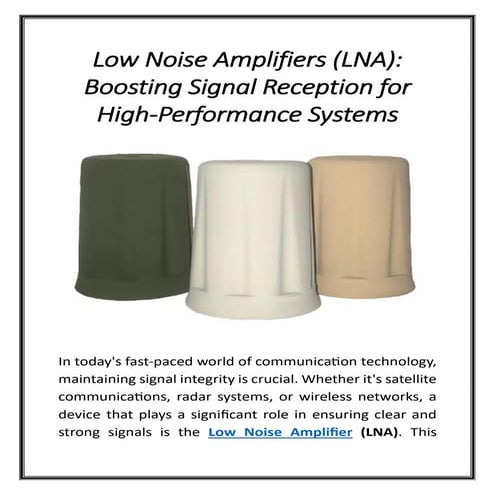 Low Noise Amplifiers (LNA): Boosting Signal Reception for High ...