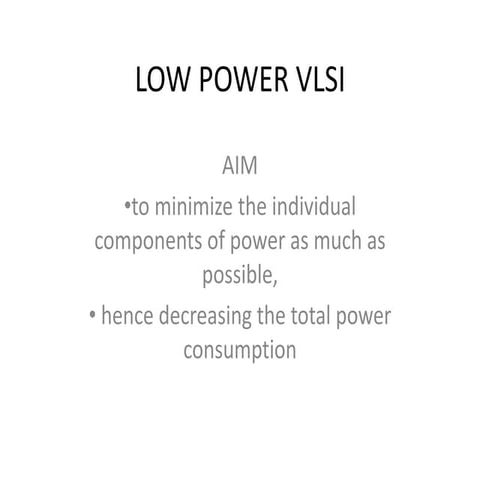 LOW POWER VLSI.pptx