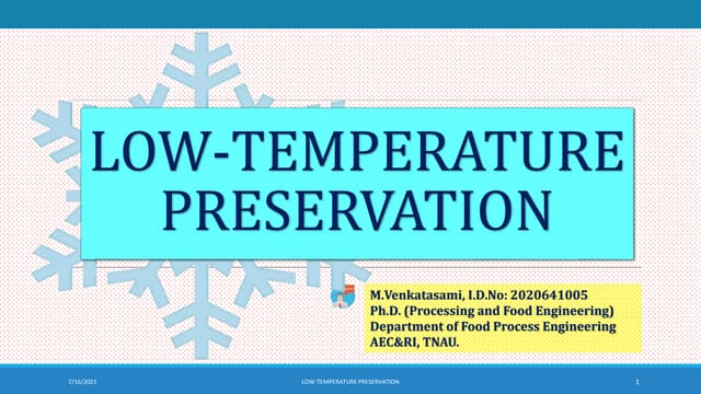 Preservation of food by low temperature | PPTX