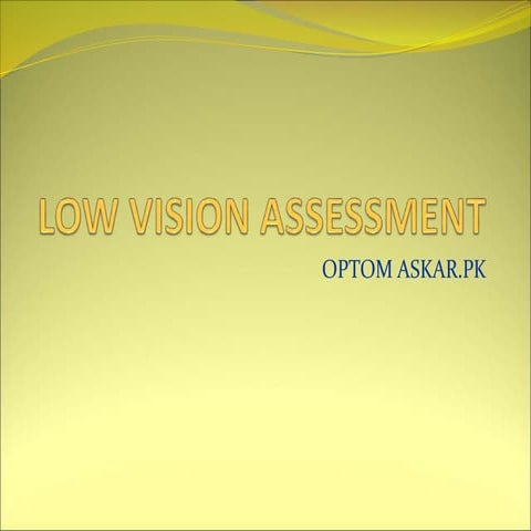 low vision assessment.ppt