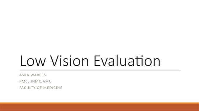 LOW VISION CASE PRESENTATION | PPTX