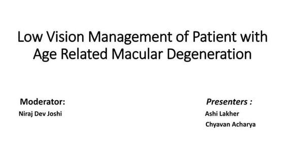 LOW VISION CASE PRESENTATION | PPT