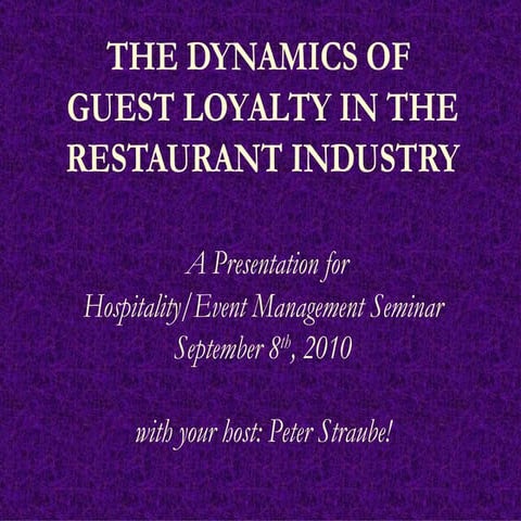 Dynamics of Guest Loyalty | PPT