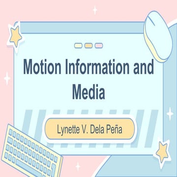 MOTION MEDIA AND INFORMATION Presentation2024.pptx