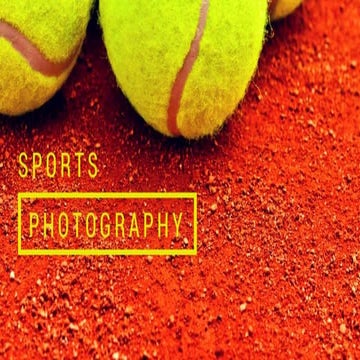 Sports photography: Everything You Need to Know | PPTX