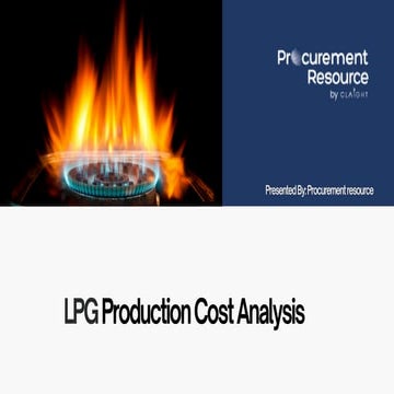Latest Comprehensive LPG Production Cost | PPT