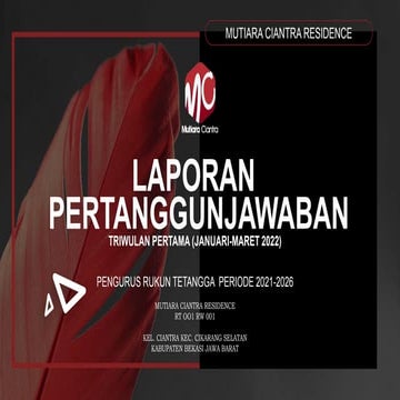 Laporan Pertanggungjawaban 1 Mutiara Ciantra Residence | PPTX