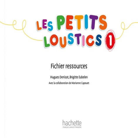 Les Petit Loustics 1fichier ressources.pdf