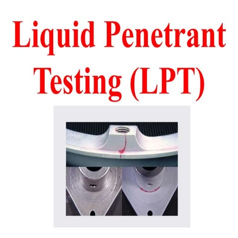 Liquid Penetrant Inspection (LPI)- NDT | PDF