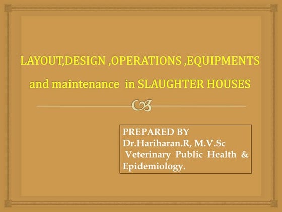 LAYOUT DESIGN OF SLAUGHTER HOUSE.pptx | Indoor Environmental Quality ...