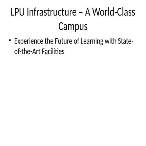 LPU_Infrastructure_Presentation (1).pptx