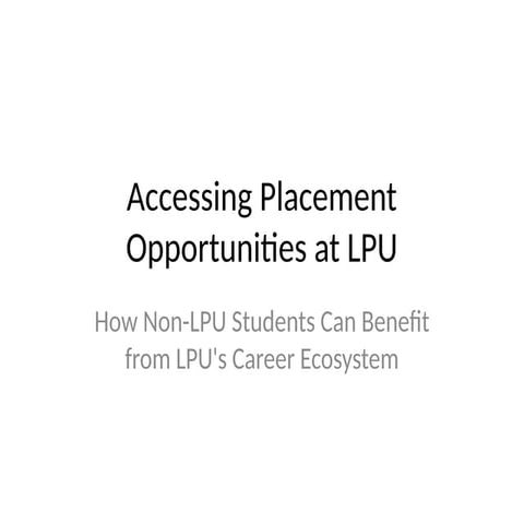 LPU_Placement_Opportunities_Presentation.pptx