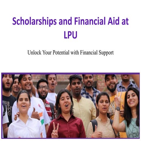 LPU Scholarships Presentation - In Detail | PDF