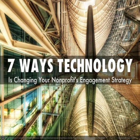 9 Ways Technology Is Changing Your Nonprofit's Engagement Strategy | PPTX