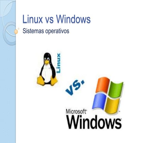 LR - Linux vs Windows | PPTX